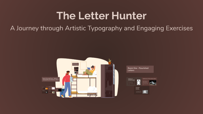 The Letter Hunter by Carla Jurj on Prezi