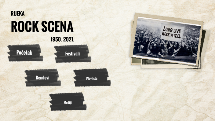 RIJEKA -.ROCK SCENA by on Prezi