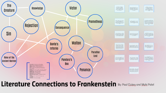 Literature Connection to Frankenstein by Mahi Patel on Prezi