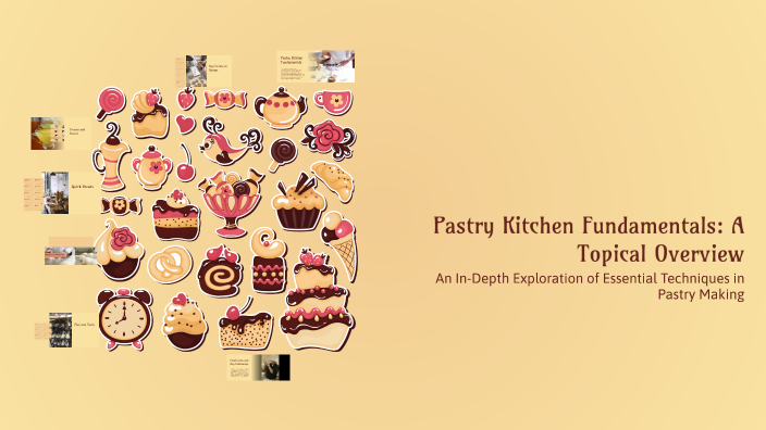 Pastry Kitchen Fundamentals: A Topical Overview by Ian Kenneth D. Deuna ...