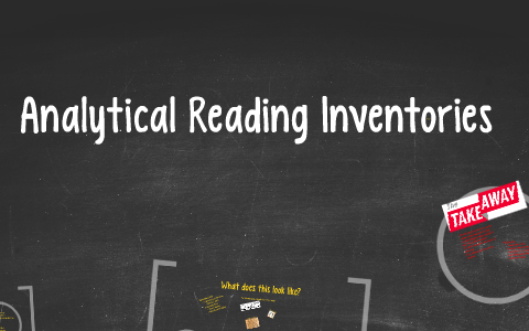 Analytical Reading Inventories by Sarah Kwiecien on Prezi