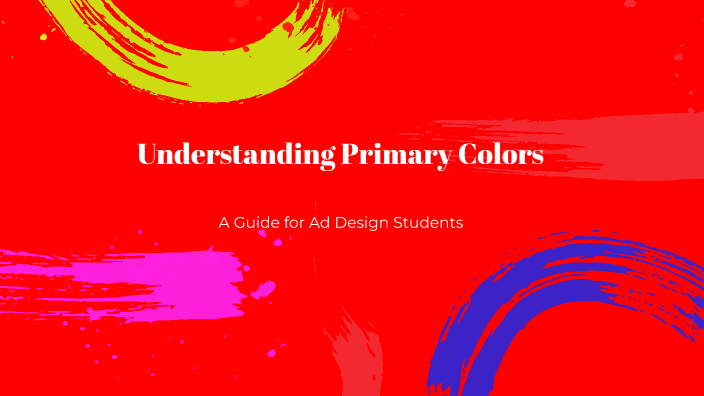Understanding Primary Colors by Colin Douglass on Prezi