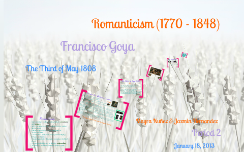 Francisco Goya-Romanticism by Jazmin Hernandez on Prezi