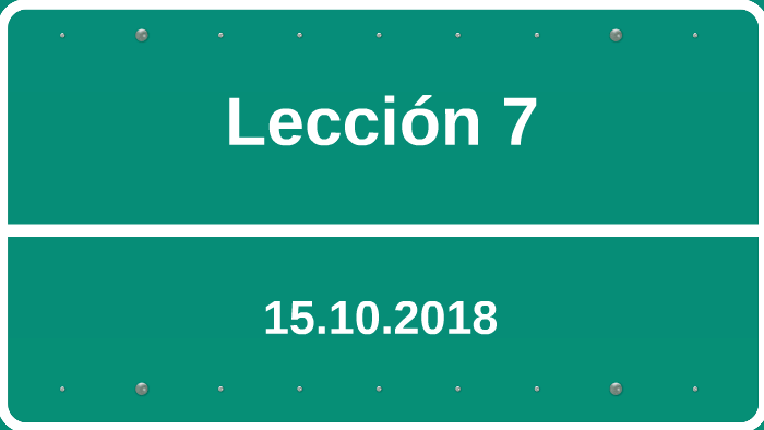 Lección 7 by on Prezi