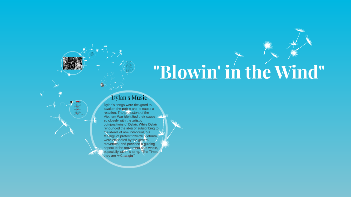"Blowin' in the Wind" by Kelly Kitson on Prezi