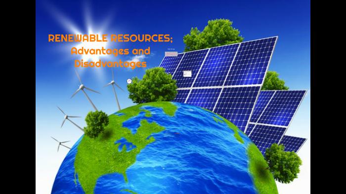 RENEWABLE RESOURCES; Advantages and Disadvantages by Frenalou Bonghanoy ...