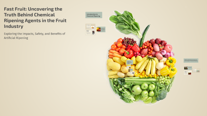 Fast Fruit: Uncovering the Truth Behind Chemical Ripening Agents in the ...