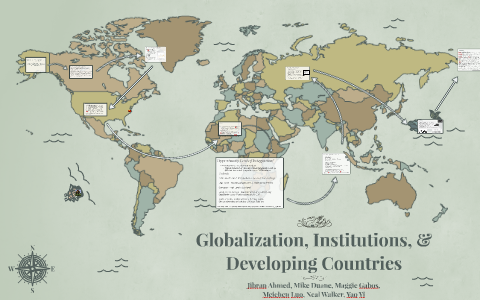 Globalization and Developing Countries by Maggie Gabos on Prezi