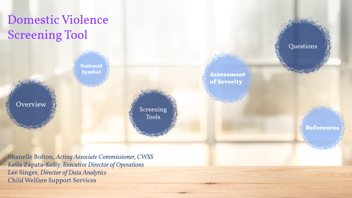 DV Screening Tool Presentation by Keila Zapata-Kelly on Prezi