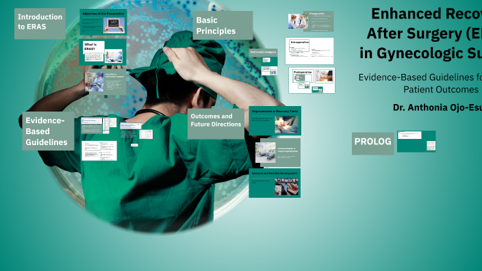 Enhanced Recovery After Surgery (ERAS) in Gynecologic Surgery by ...