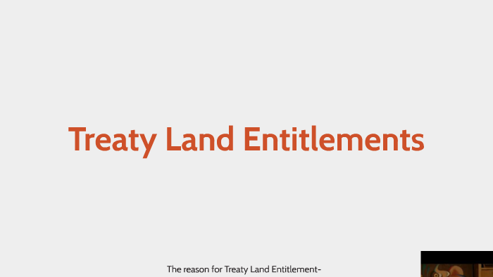 Treaty Land Entitlements by Shasta Bear