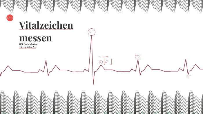 Vitalzeichen messen by Alessia Künzler on Prezi
