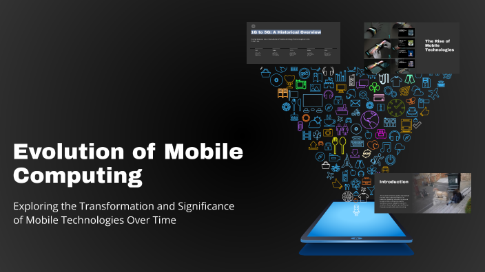 Evolution of Mobile Computing by Allan Burgos on Prezi