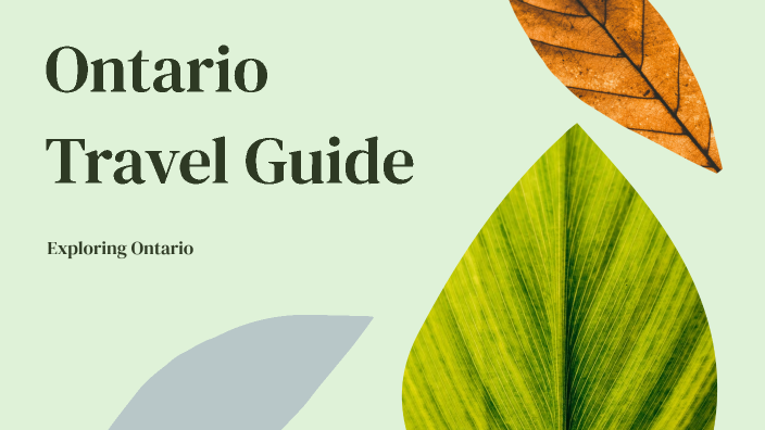 Ontario Travel Guide by AK - 09RL 1093278 Harold M Brathwaite SS on Prezi