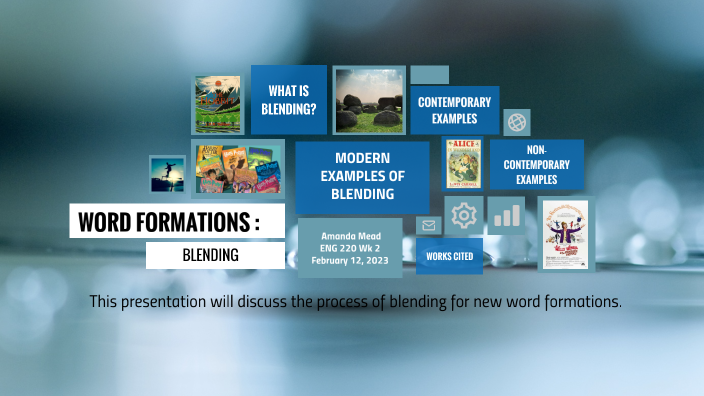 Word Formation : Blending by Amanda Mead on Prezi