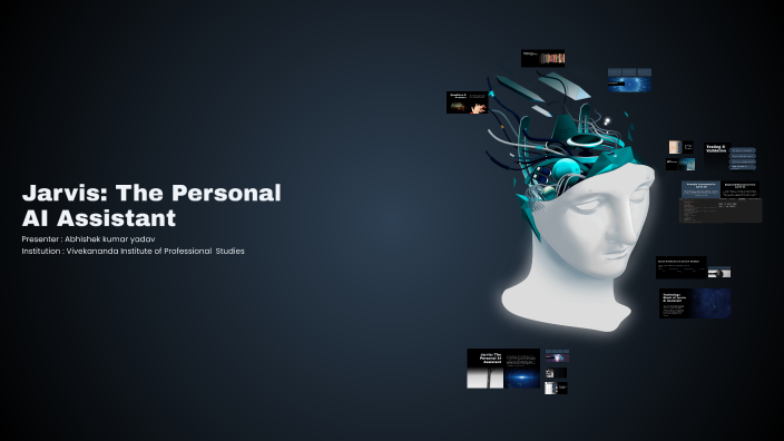 Jarvis: The Personal AI Assistant by Anushka Verma on Prezi