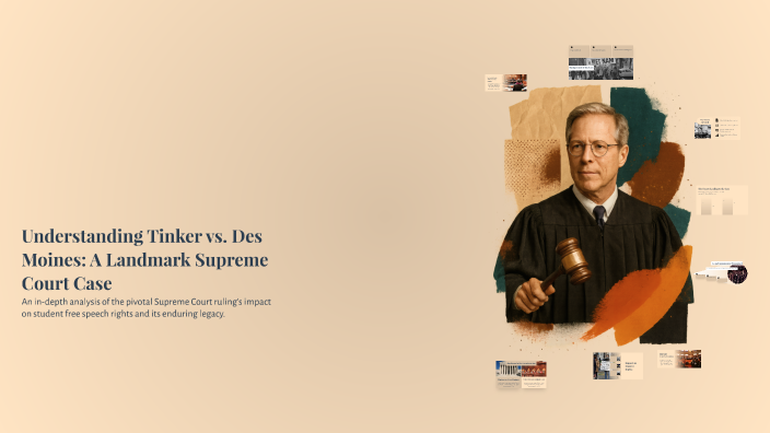 Understanding Tinker vs. Des Moines: A Landmark Supreme Court Case by ...