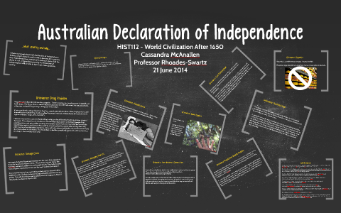 Australian Declaration of Independence by Cassandra McAnallen on Prezi
