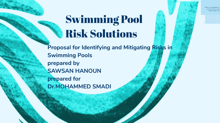 Swimming Pool Risk Assessment by Sawsan Hannun on Prezi