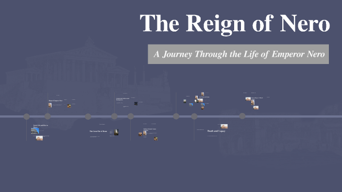 The Reign of Nero by Henry GENTY on Prezi
