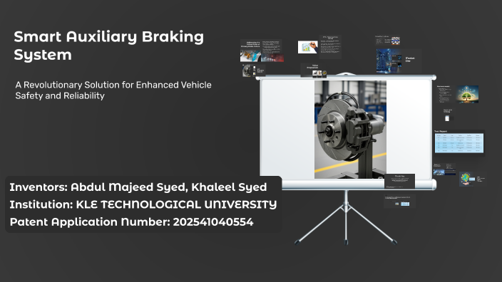 Smart Auxiliary Braking System Pitch Deck by KHALEEL SYED on Prezi