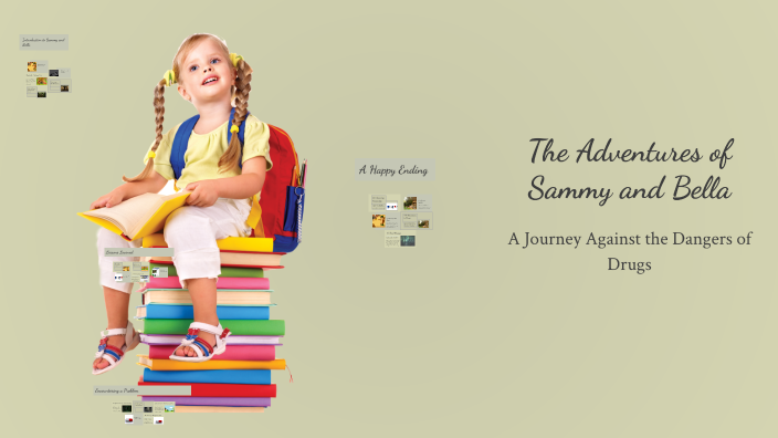 The Adventures of Sammy and Bella by Julian Sandoval on Prezi