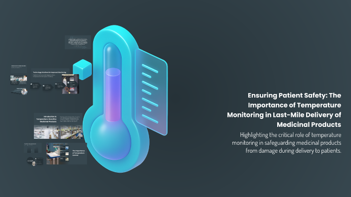 Ensuring Patient Safety: The Importance of Temperature Monitoring in ...