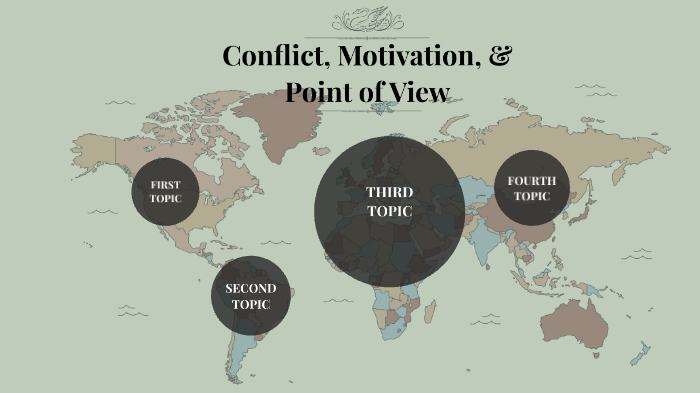 Conflict, Motivation by Monica Nguyen on Prezi