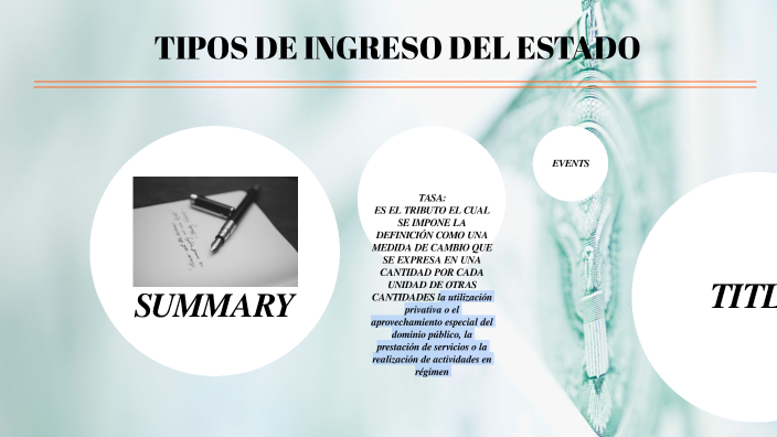 TIPOS DE INGRESOS DEL ESTADO by Luis Anderson Gómez Lozada on Prezi