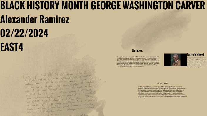 Black history George Washington Carver by Alexander Ramirez on Prezi