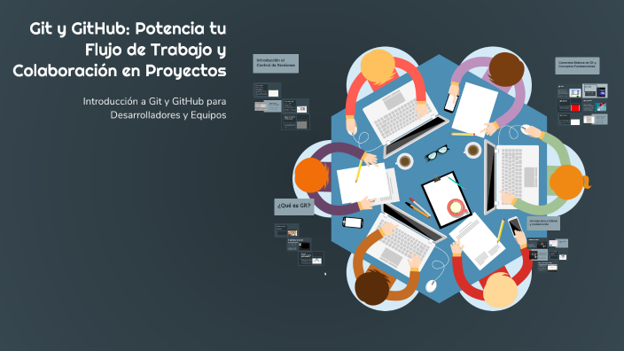 Git y GitHub: Potencia tu Flujo de Trabajo y Colaboración en Proyectos by JOSE RAFAEL GONZALEZ ...