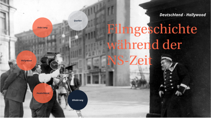 Filmgeschichte während der NS-Zeit by Alexandra Grohmann on Prezi
