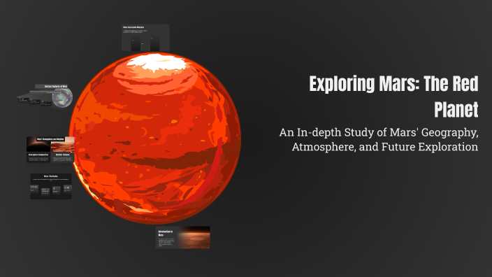 Exploring Mars: The Red Planet by Isaac Cory on Prezi