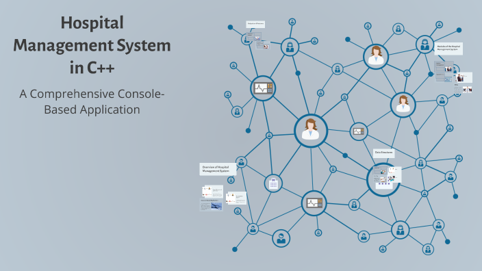 Hospital Management System in C++ by Professional Only on Prezi