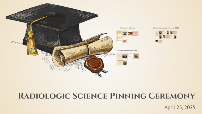 Radiologic Science Pinning Ceremony by Colleen Kirtley on Prezi