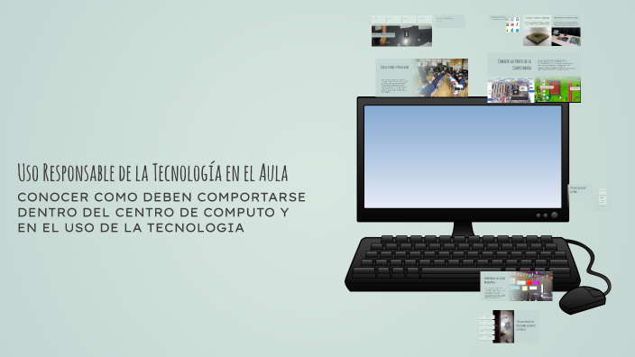 Uso Responsable de la Tecnología en el Aula by Elí Victoriano Escobar ...