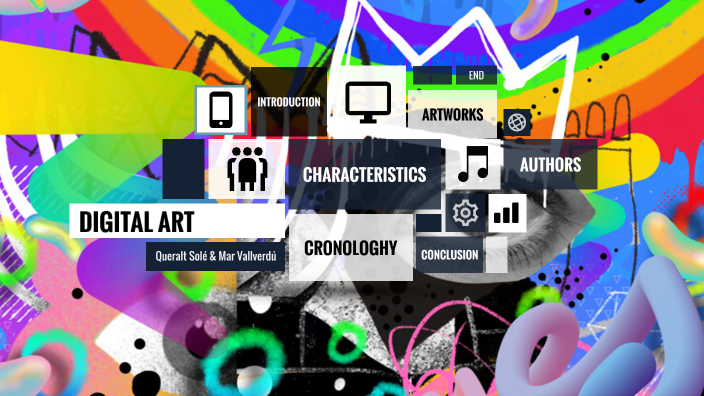 DIGITAL ART - History by Queral Solé on Prezi