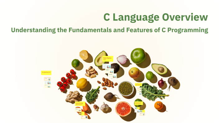 C Language Overview by Jessica on Prezi