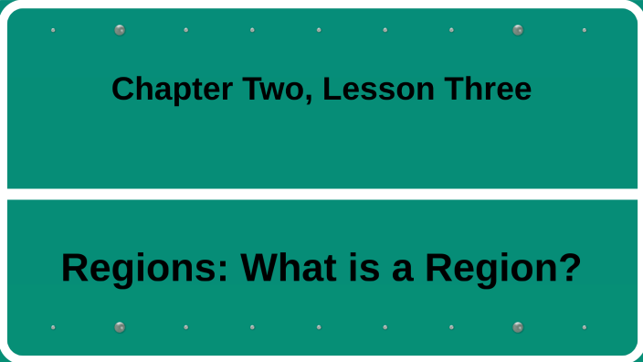 Chapter Two, Lesson Three by Kira Newara on Prezi