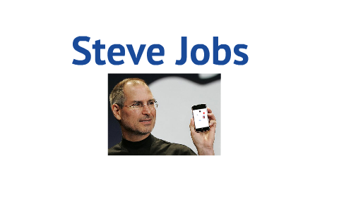 Steve Jobs Presentation by Jeffery Hoiles
