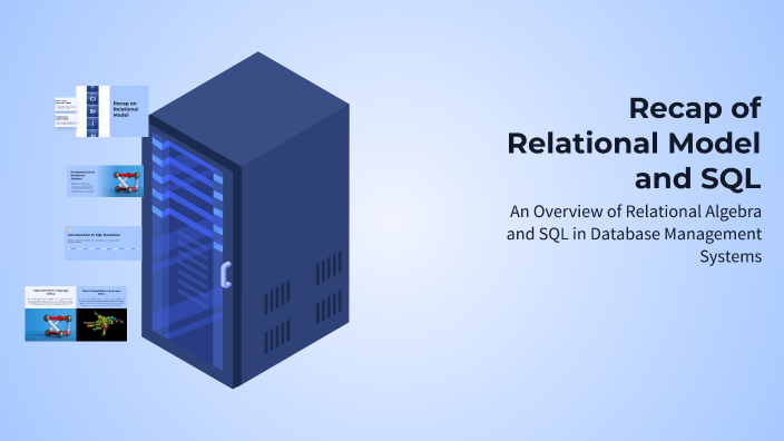 Recap of Relational Model and SQL by Malak Raafat on Prezi