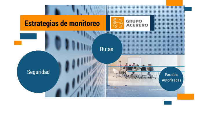 Estrategias de monitoreo by MONITOREO GA on Prezi