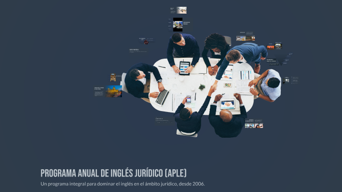 Programa Anual de Inglés Jurídico (APLE) by Nat Luna on Prezi