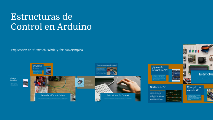 Estructuras de Control en Arduino by PipoUwU69 on Prezi
