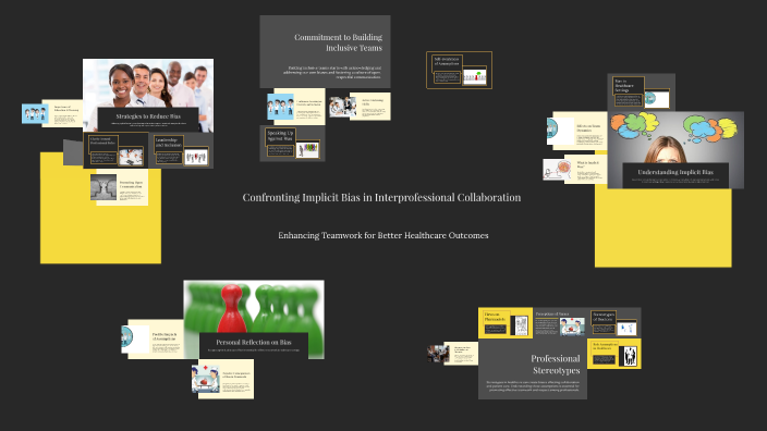 Confronting Implicit Bias in Interprofessional Collaboration by ...