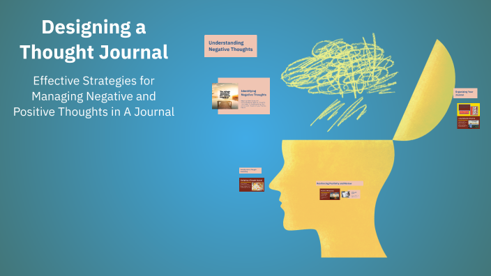Designing a Thought Journal by Amey Balaji on Prezi