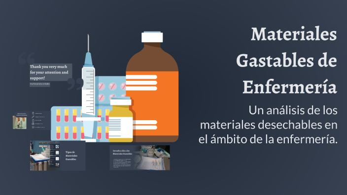 Materiales Gastables de Enfermería by Renne Mateo castillo on Prezi