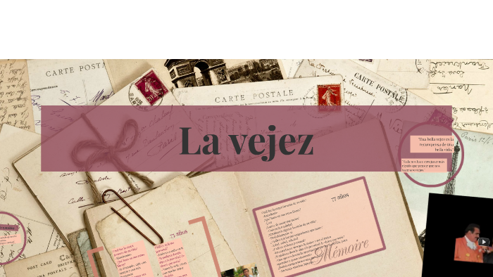La vejez by Andrea Balmaceda on Prezi