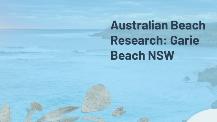 Sustainable Management of Garie Beach by ABL HAWA on Prezi