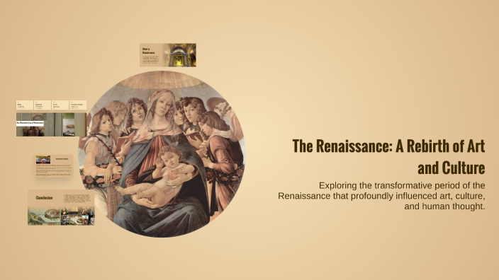 The Renaissance: A Rebirth of Art and Culture by Hanna Gholizadeh on Prezi